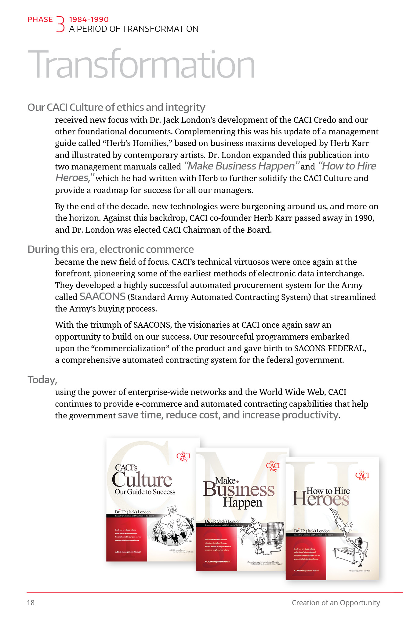 Creation of an Opportunity: The History of CACI