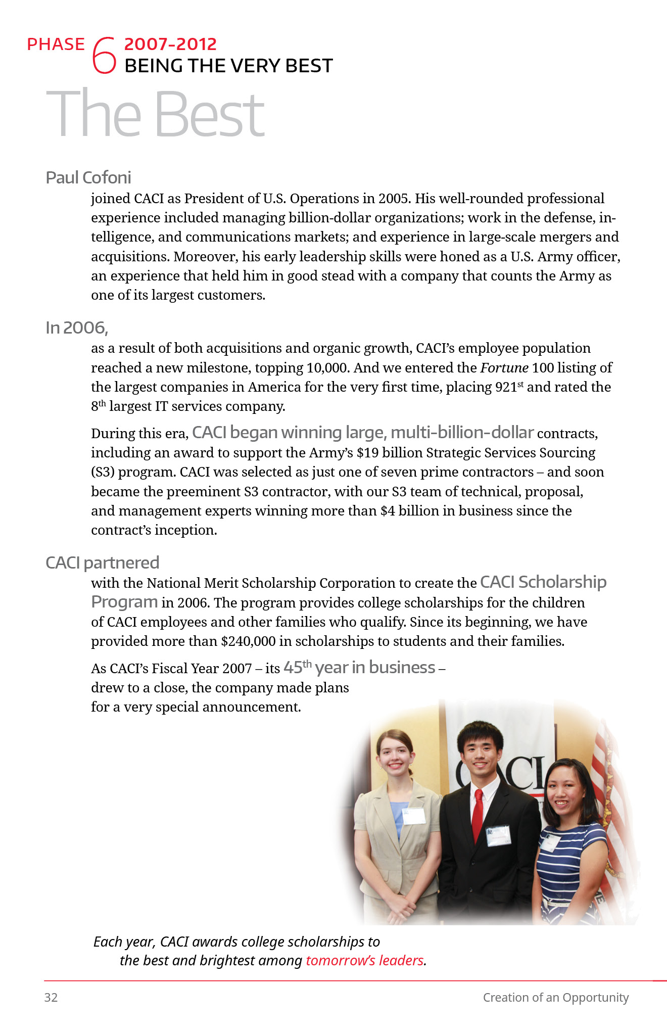 Creation of an Opportunity: The History of CACI