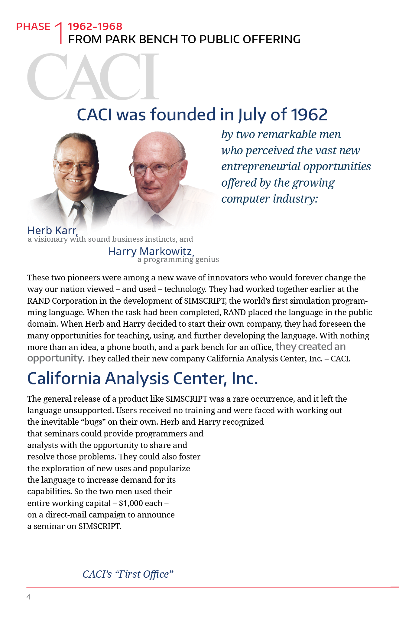 Creation of an Opportunity: The History of CACI